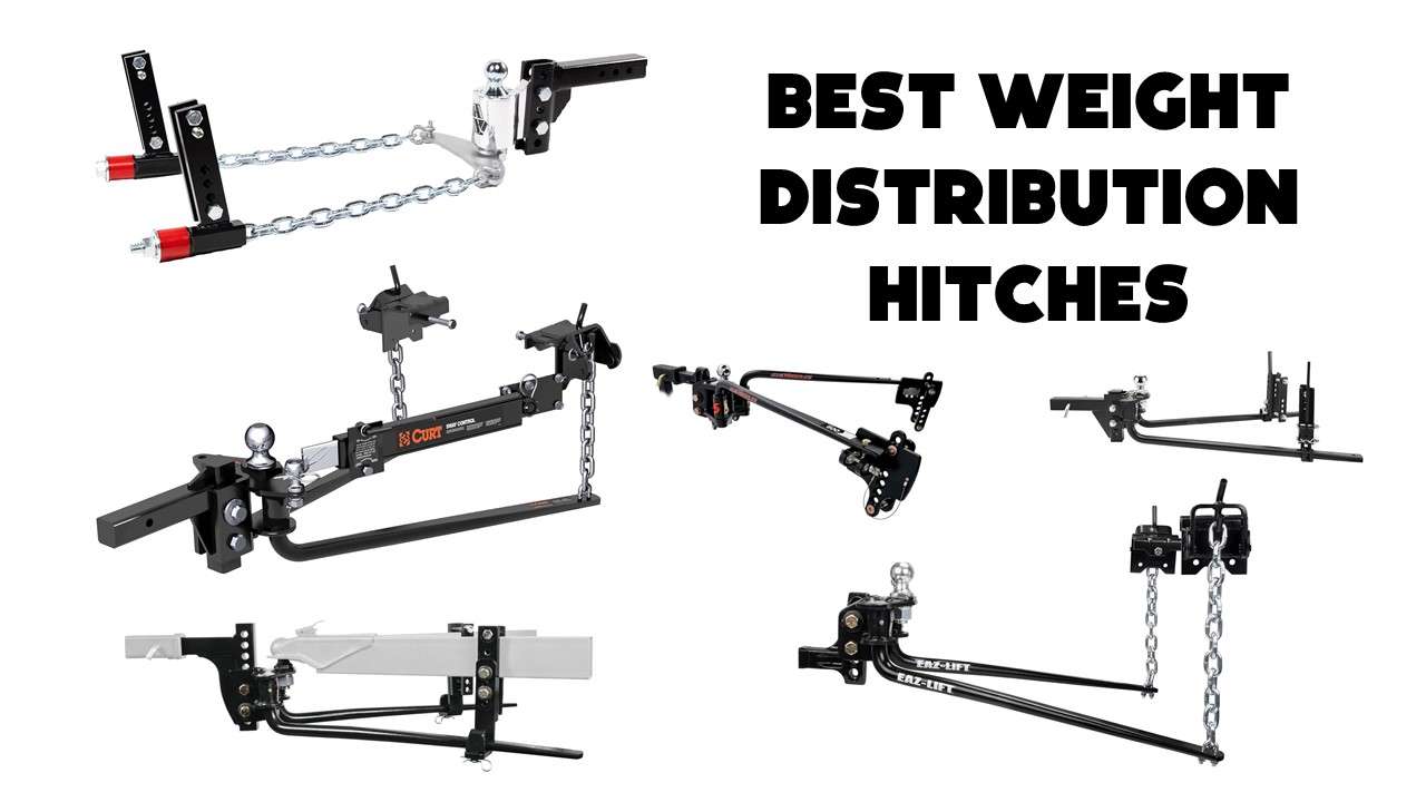The 12 Best Weight Distribution Hitches in 2025 (Tested for RVs ...