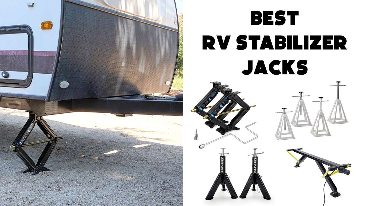 12 Best RV Stabilizer Jacks in 2025 (Tested & Reviewed) - OutdoorCarry